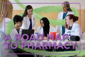 A Roadmap to Pharmacy | University of Health Sciences and Pharmacy in ...